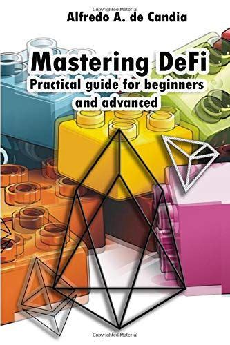 alfredo de candia on linkedin mastering defi practical guide for