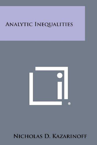 Analytic Inequalities By Nicholas D Kazarinoff Pdf Sci