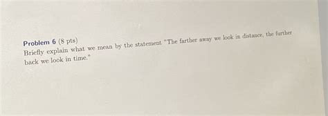 solved problem 6 8 ﻿pts briefly explain what we mean by the
