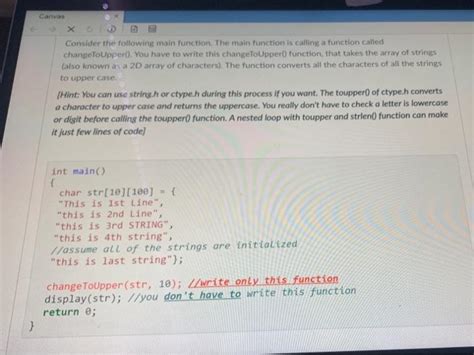 Solved Canvas Consider The Following Main Function The Main