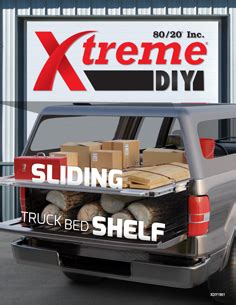 How To Video Sliding Truck Bed Shelf 80 20 T Slot Building Systems