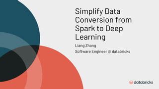Simplify Data Conversion From Spark To TensorFlow And PyTorch PDF
