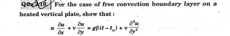 Solved Que For The Case Of Free Convection Boundary Layer Chegg