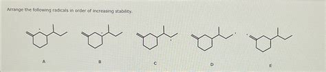 Solved Arrange The Following Radicals In Order Of Increasing
