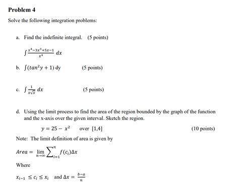 Solved Problem Solve The Following Integration Problems Chegg