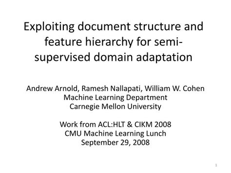 Ppt Exploiting Document Structure And Feature Hierarchy For Semi Supervised Domain Adaptation