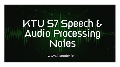 KTU S ECE Speech Audio Signal Processing Notes