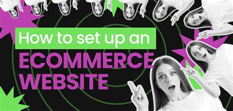 Creating An Ecommerce Website Your Step By Step Guide Xigen