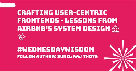 crafting user centric frontends airbnb s system design