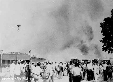 During The Fire The Hartford Circus Fire ~ July 6 1944
