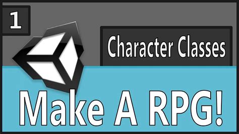 Make An RPG Episode Character Classes Part Unity C YouTube