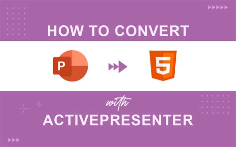 how to convert powerpoint to html5 atomi systems inc