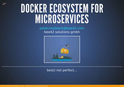 Docker Ecosystem For Microservices Speaker Deck