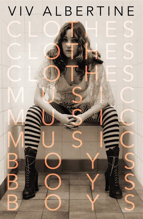 The Slits Guitarist Viv Albertine Isnt Your Typical Girl