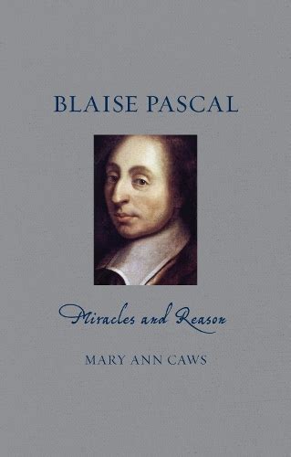 Blaise Pascal Mary Ann Caws