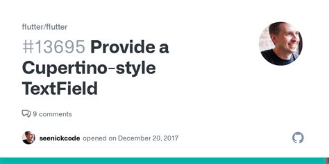 Provide A Cupertino Style Textfield · Issue 13695 · Flutterflutter