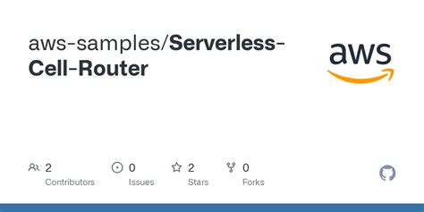 Github Aws Samplesserverless Cell Router