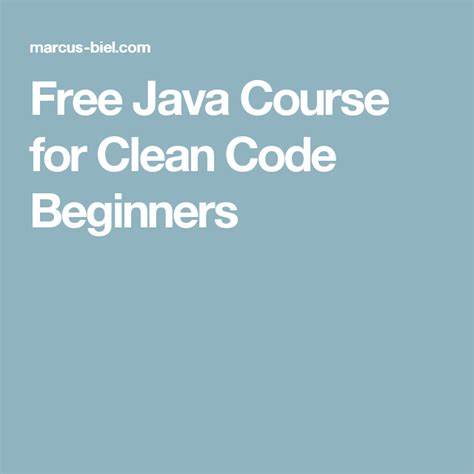 Free Java Course For Clean Code Beginners Java Beginners Java