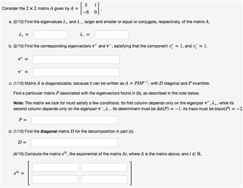 Solved Consider The 2 Times 2 Matrix A Given By A [5 1 6