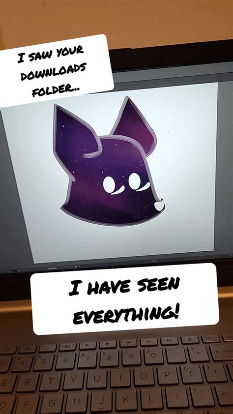 What Did She See In Your Downloads Folder Wrong Answers Only Rfurry