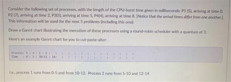 solved consider the following set of processes with the