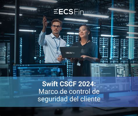 Swift CSCF Marco De Control De Seguridad Del Cliente
