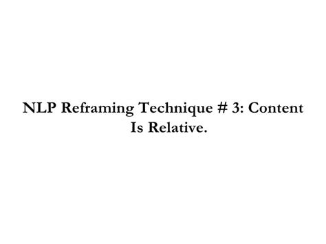 Nlp Reframing Techniquesnlp Reframing Techniques Using Nlp To See Th