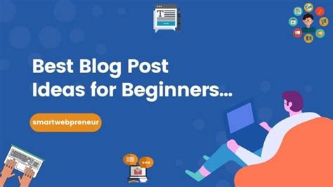 how to write a blog post for university assignment smartwebpreneur