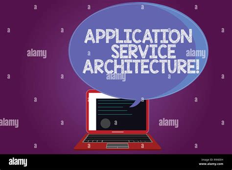 Text Sign Showing Application Service Architecture Conceptual Photo Design Of Solutions That