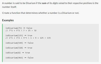 Answered A Number Is Said To Be Disarium If The Sum Of Its Digits Raised To Their Respective