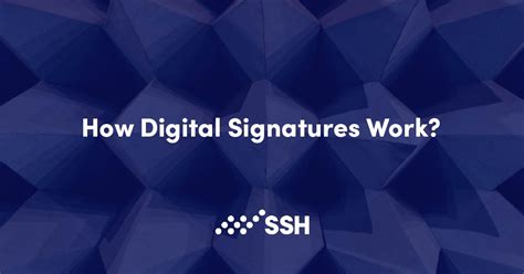 How Digital Signatures Work Types Benefits And More
