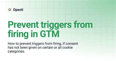Prevent Triggers From Firing In Gtm Openli