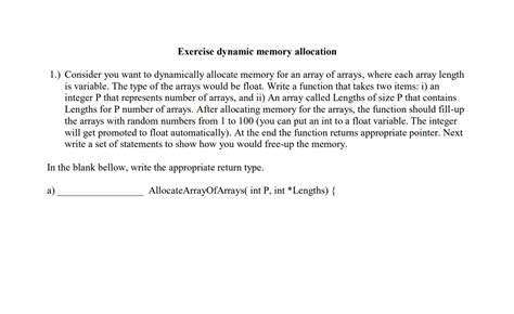 Solved Exercise Dynamic Memory Allocation Consider You Chegg Com