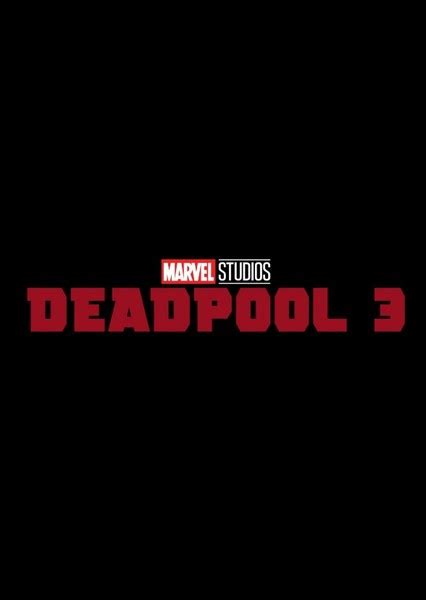 Mcu Deadpool 3 Movie Fan Casting On Mycast