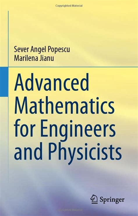 Advanced Mathematics For Engineers And Physicists By Sever Angel