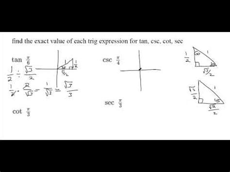 Find The Exact Value Of Each Trig Expression For Tan Csc Cot Sec YouTube