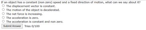 solved if an object has a constant non zero speed and a