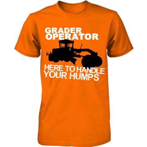 Grader Operator Here To Handle Your Humps Heavily Equipped