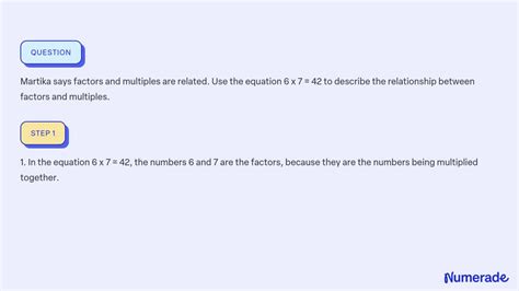 Solved Martika Says Factors And Multiples Are Related Use The