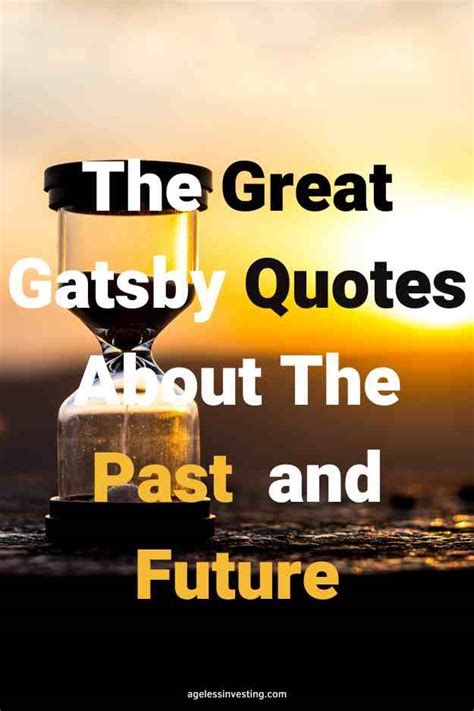 14 The Great Gatsby Quotes About The Past With Page Numbers Ageless