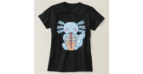 Cute Blue Axolotl Bubble Tea Kawaii Axolotls Pullo T Shirt Zazzle