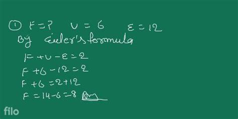 VISUALISING SOLID SHAPES Using Euler S Formula Find The Unknown