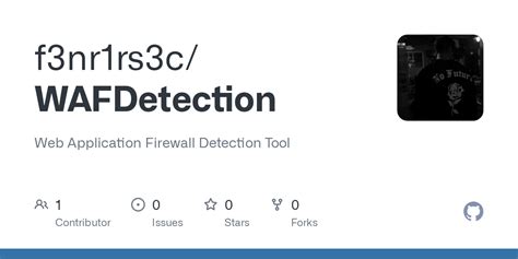 Github F3nr1rs3c Wafdetection Web Application Firewall Detection Tool