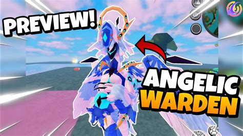 New Angelic Warden Preview Eyeball Angel Angelic Warden Showcase😶‍🌫