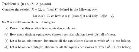 solved problem 5 8 5 8 8 points consider the relation r z mod