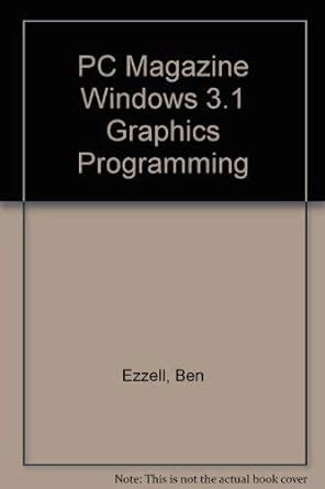 PC Magazine Windows 3 1 Graphics Programming Book And Disk Ezzell