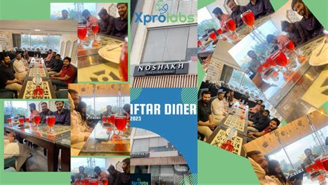 Xprolabs On Linkedin A Memorable Iftar Dinner Xprolabs