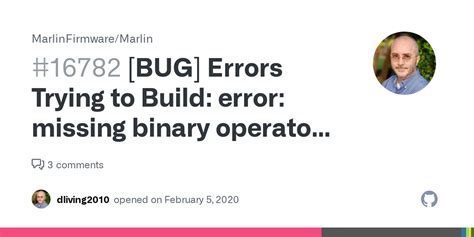 Bug Errors Trying To Build Error Missing Binary Operator Before