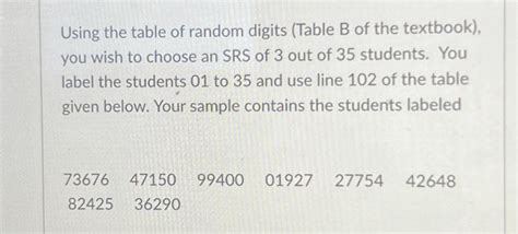solved using the table of random digits table b of the