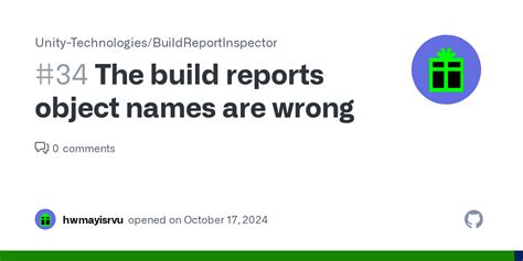 The Build Reports Object Names Are Wrong · Issue 34 · Unity